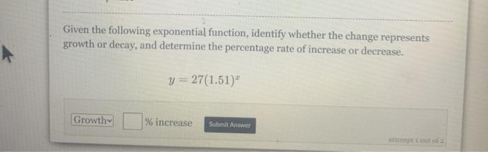 Solved Given the following exponential function, identify | Chegg.com