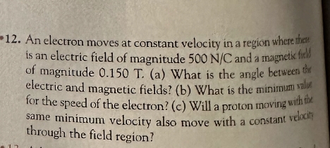 Solved An electron moves at constant velocity in a region | Chegg.com