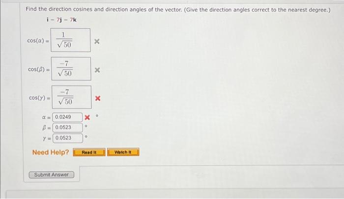 Solved Find the direction cosines and direction angles of | Chegg.com