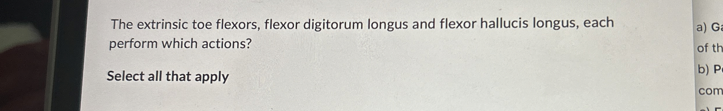 Solved The extrinsic toe flexors, flexor digitorum longus | Chegg.com
