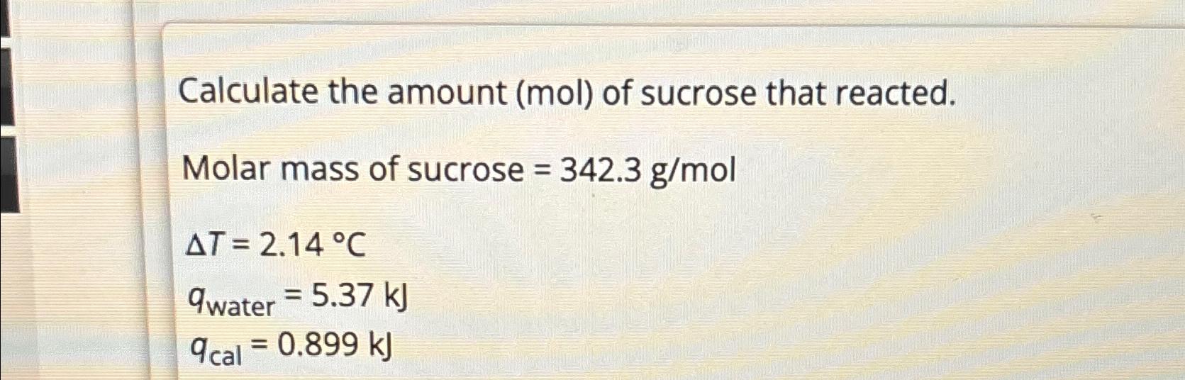 Calculate the amount (mol) ﻿of sucrose that | Chegg.com