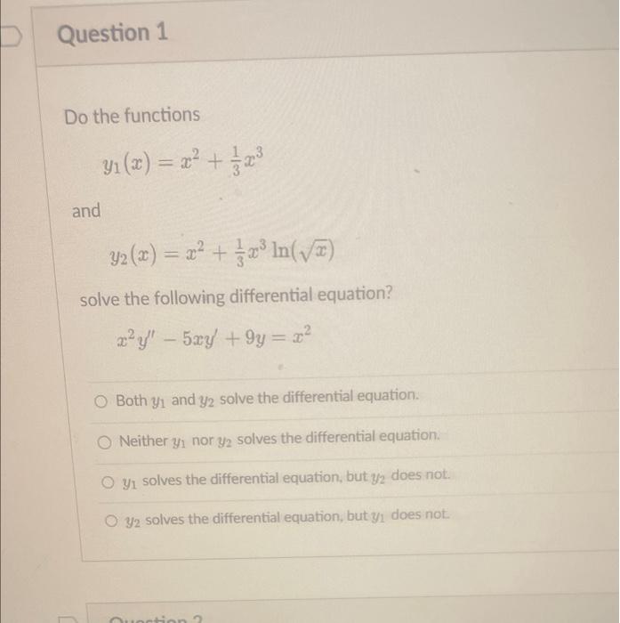 Solved Do the functions y1(x)=x2+31x3 and y2(x)=x2+31x3ln(x) | Chegg.com