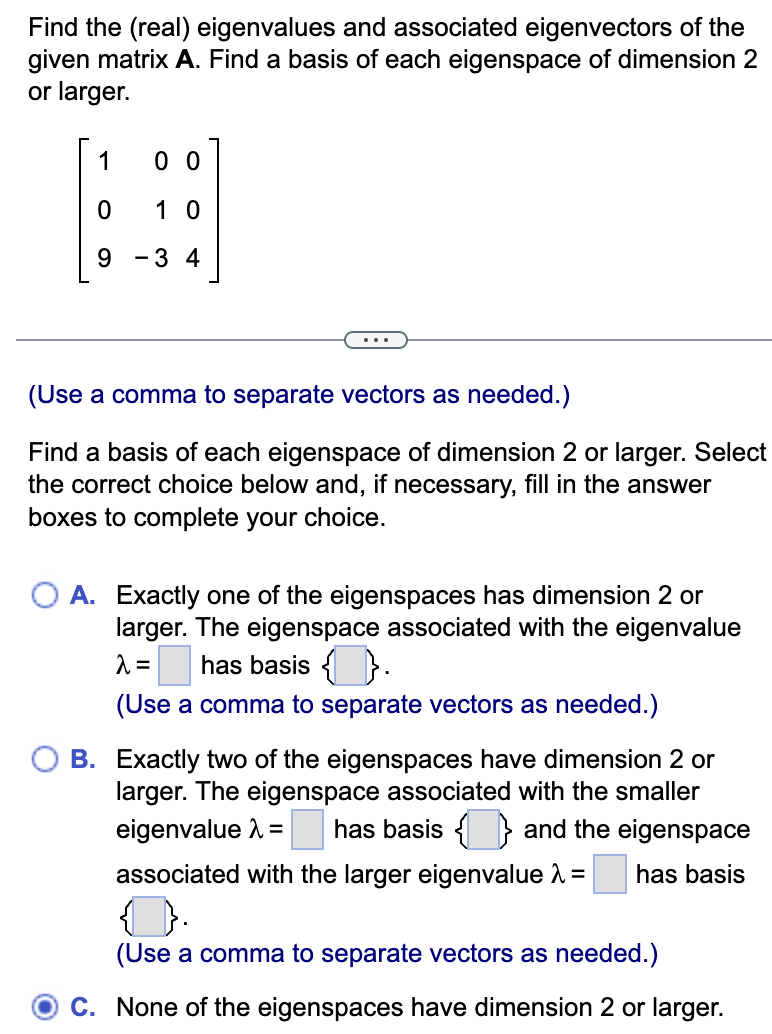 Find the (real) ﻿eigenvalues and associated | Chegg.com
