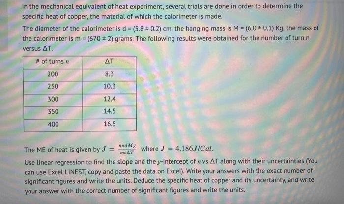 Solved In the mechanical equivalent of heat experiment, | Chegg.com