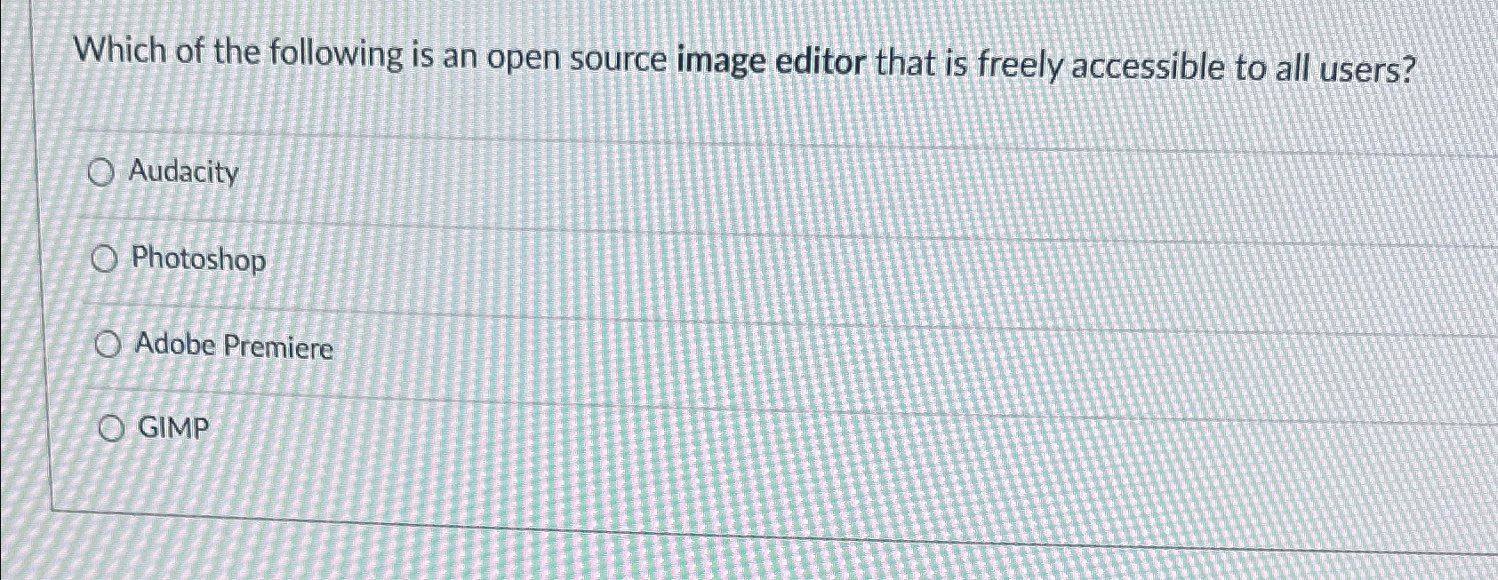 Solved Which of the following is an open source image editor | Chegg.com