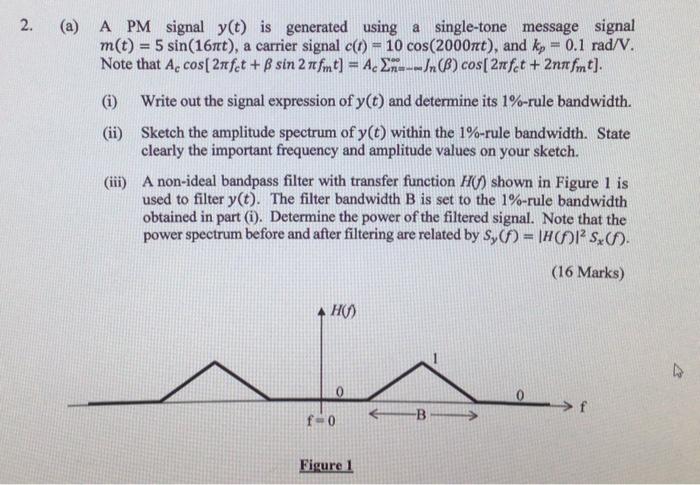 Solved (a) A PM signal y(t) is generated using a single-tone | Chegg.com