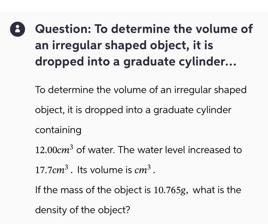 Solved 8 ﻿Question: To determine the volume of an irregular | Chegg.com
