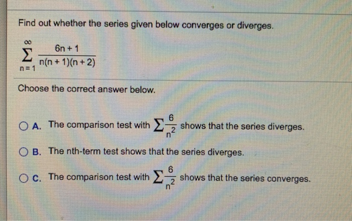 Solved Find out whether the series given below converges or | Chegg.com