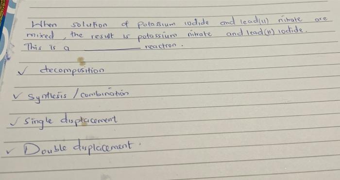 Solved When mixed This is solution the resut of potassium | Chegg.com