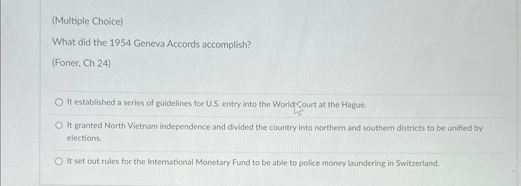 Solved (Multiple Choice)What did the 1954 ﻿Geneva Accords | Chegg.com