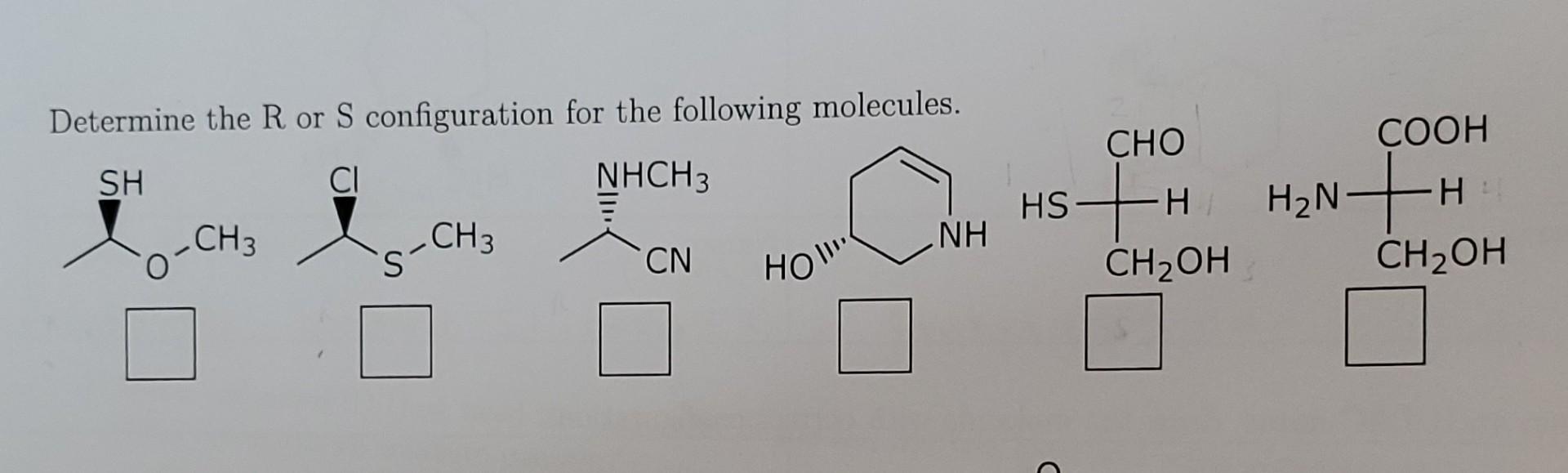 Solved Determine the R or S configuration for the following | Chegg.com