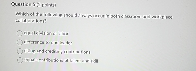 Solved Question 5 (2 ﻿points)Which of the following should | Chegg.com