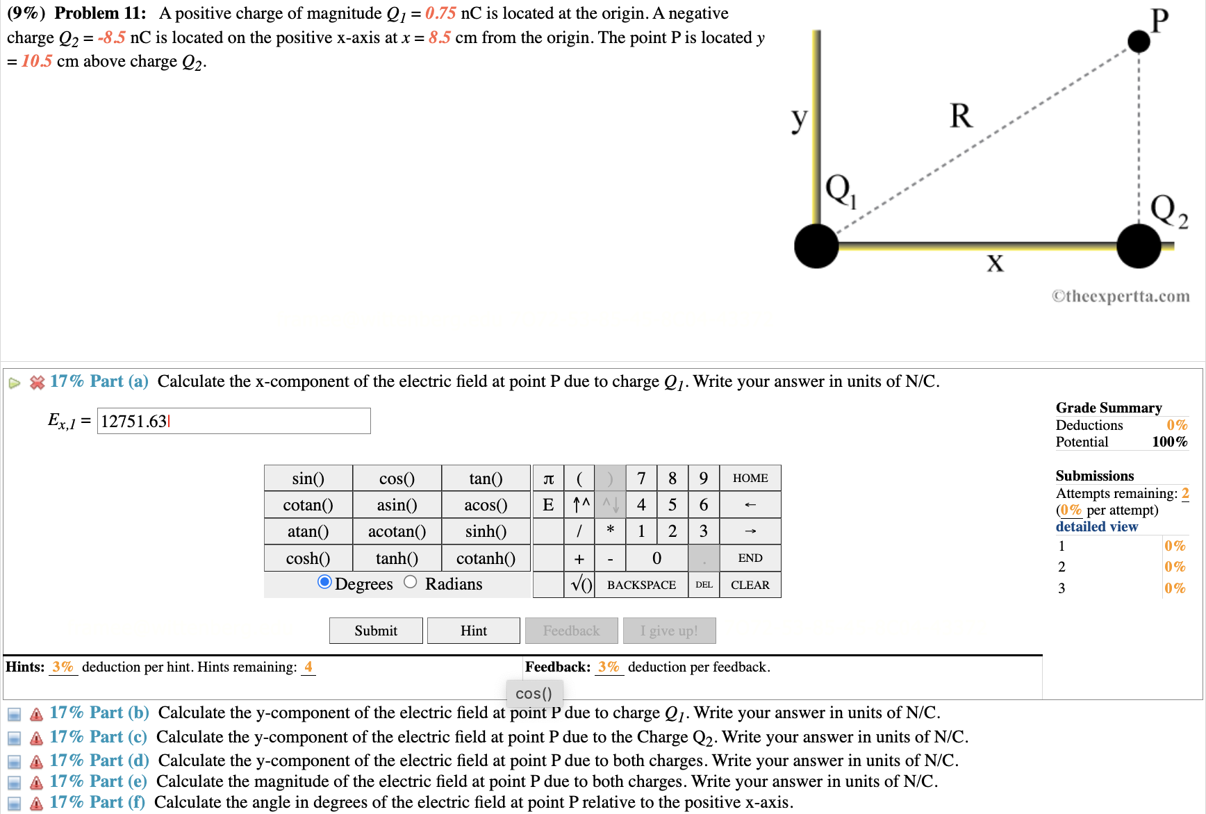 Solved (9%) ﻿Problem 11: A positive charge of magnitude | Chegg.com