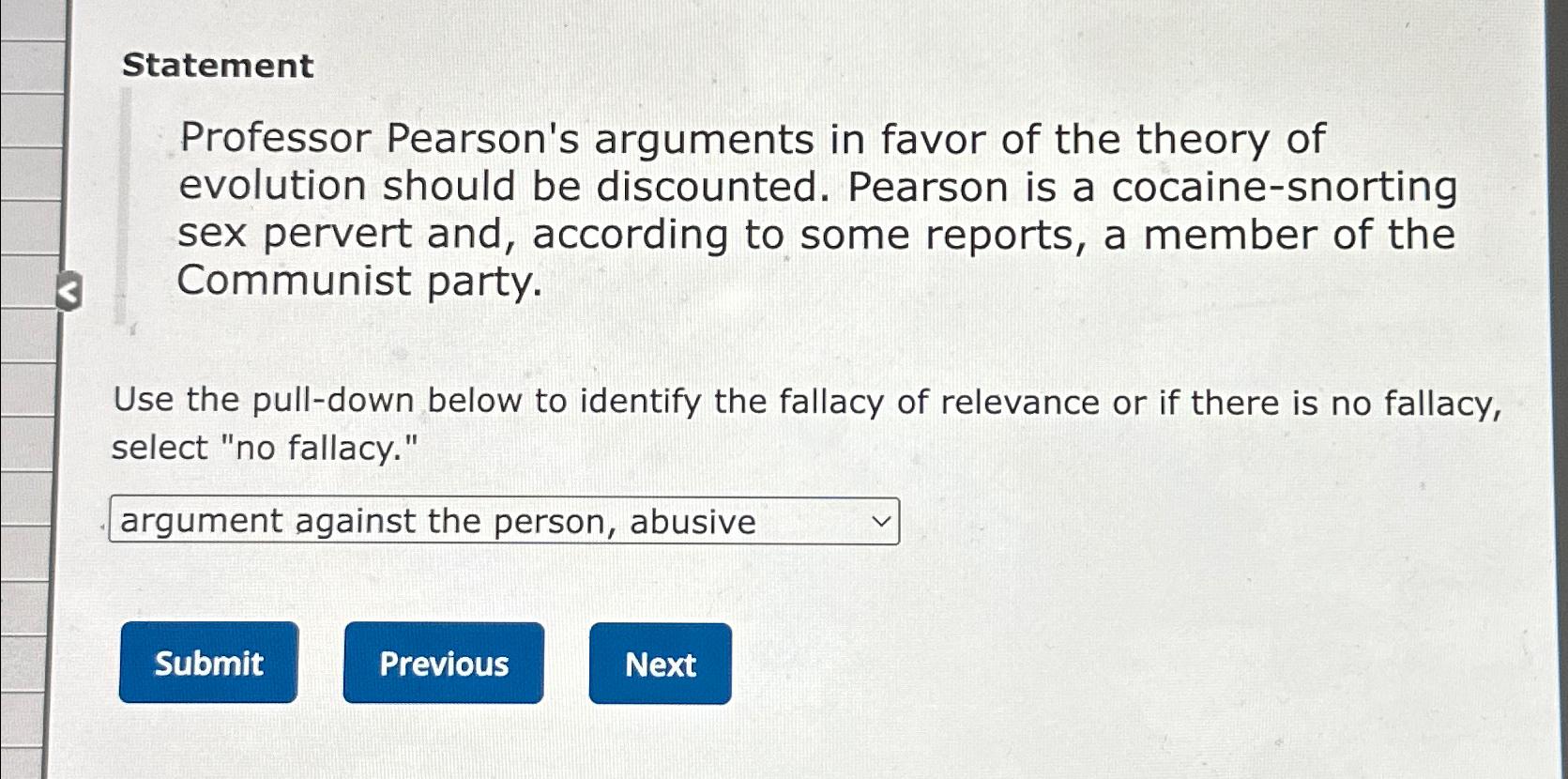 Solved StatementProfessor Pearson's arguments in favor of | Chegg.com