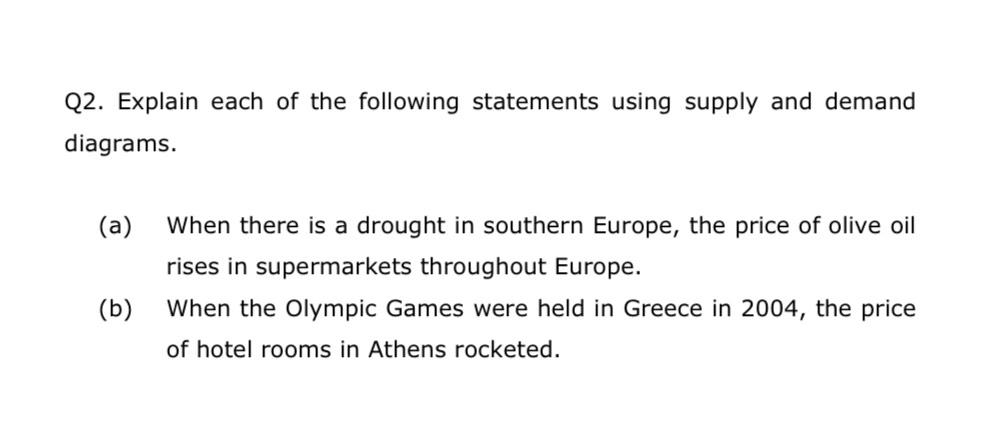 Solved Q2. ﻿Explain each of the following statements using | Chegg.com