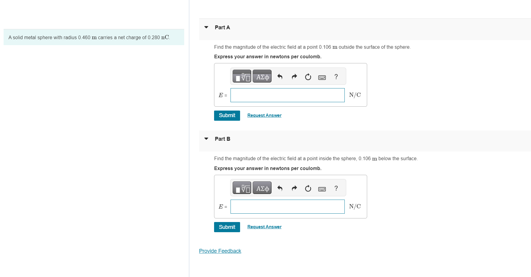 A solid metal sphere with radius 0.460m ﻿carries a | Chegg.com
