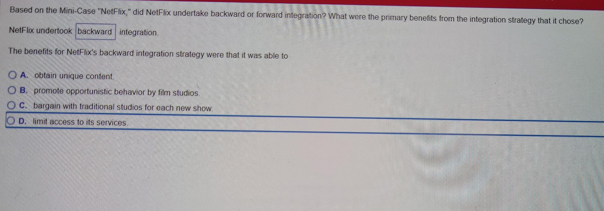 Solved Based on the Mini-Case "NetFlix," did NetFlix | Chegg.com