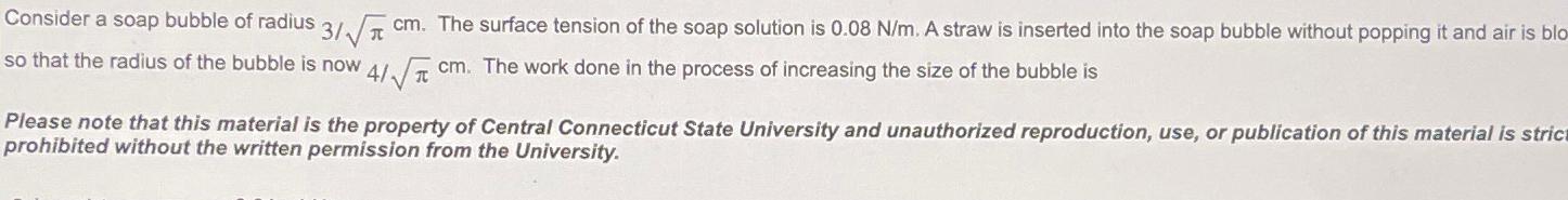 Solved Consider a soap bubble of radius 3π2cm. ﻿The surface | Chegg.com