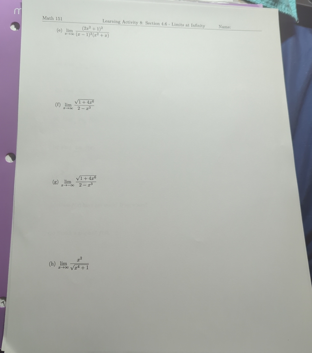 Solved Math 151Learning Activity 8: Section 4.6 - ﻿Limits at | Chegg.com