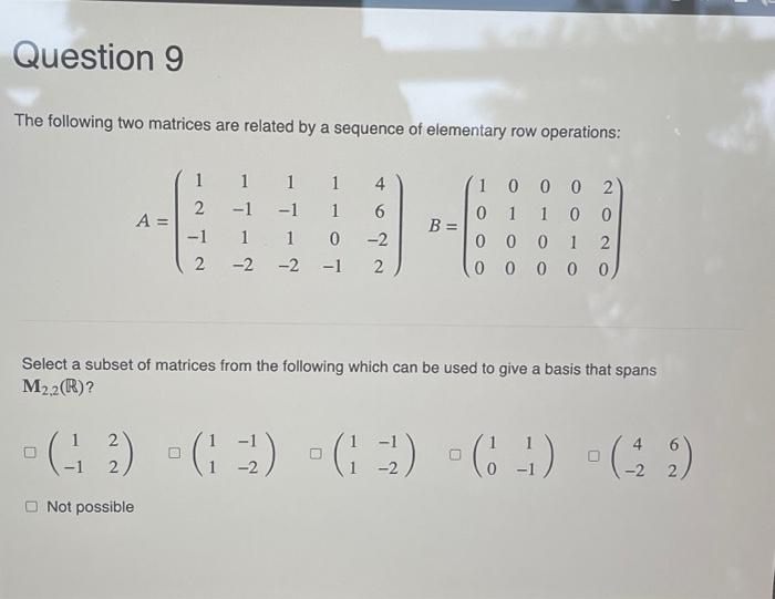 Solved The following two matrices are related by a sequence | Chegg.com