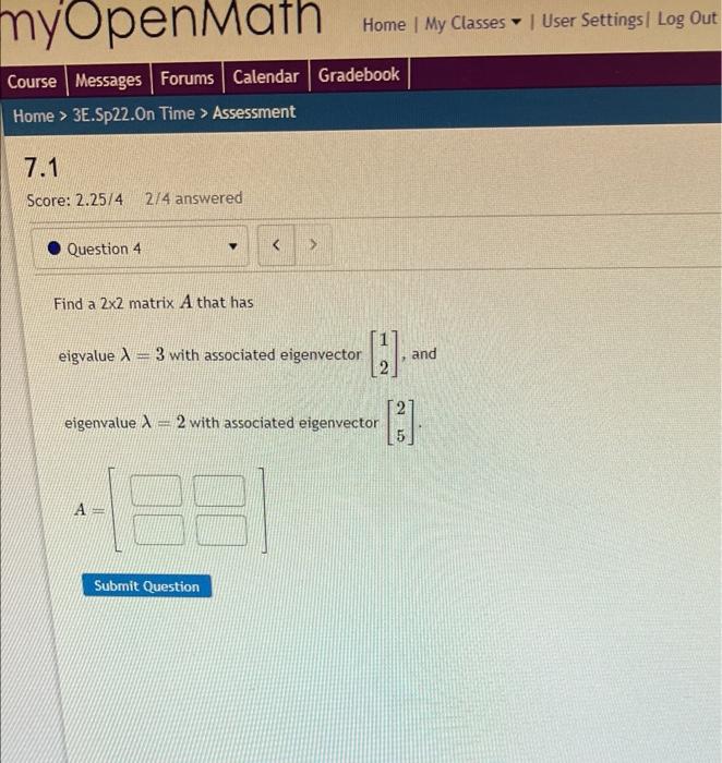 Solved myOpenMath Course Messages Forums Calendar Gradebook | Chegg.com