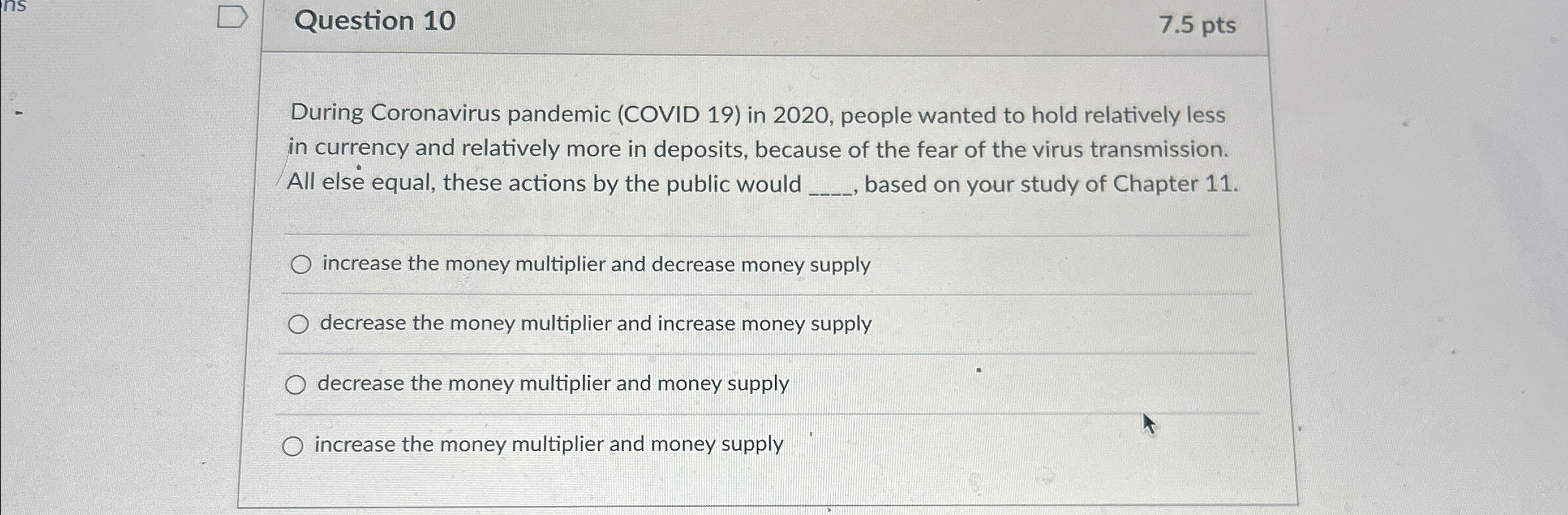Solved Question 107.5ptsDuring Coronavirus pandemic (COVID | Chegg.com