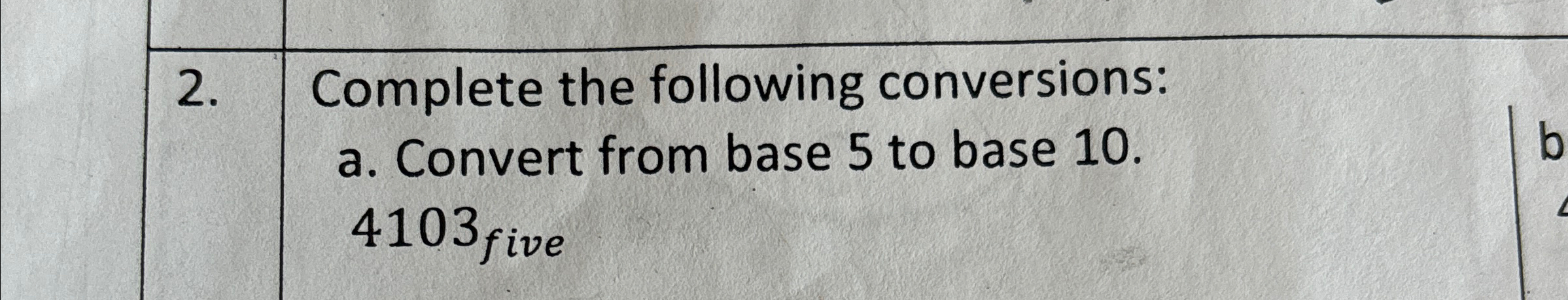 Solved Complete the following conversions:a. ﻿Convert from | Chegg.com