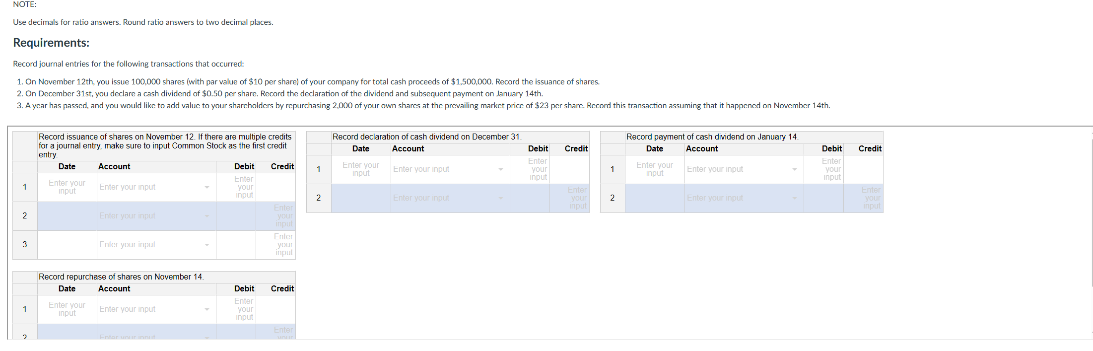 Solved NOTE:Use decimals for ratio answers. Round ratio | Chegg.com