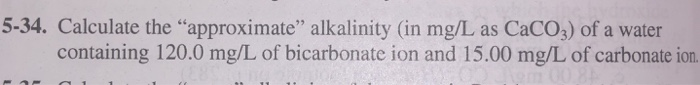 Solved 5-35. Calculate the "exact" alkalinity of the water | Chegg.com