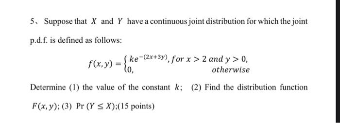Solved 5、 Suppose that X and Y have a continuous joint | Chegg.com