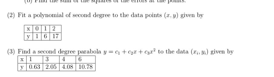 Solved (2) Fit a polynomial of second degree to the data | Chegg.com