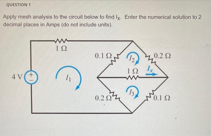 Solved Apply mesh analysis to the circuit below to find IX. | Chegg.com
