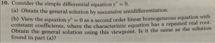 Solved Consider the simple differential equation y′′=0. (a) | Chegg.com
