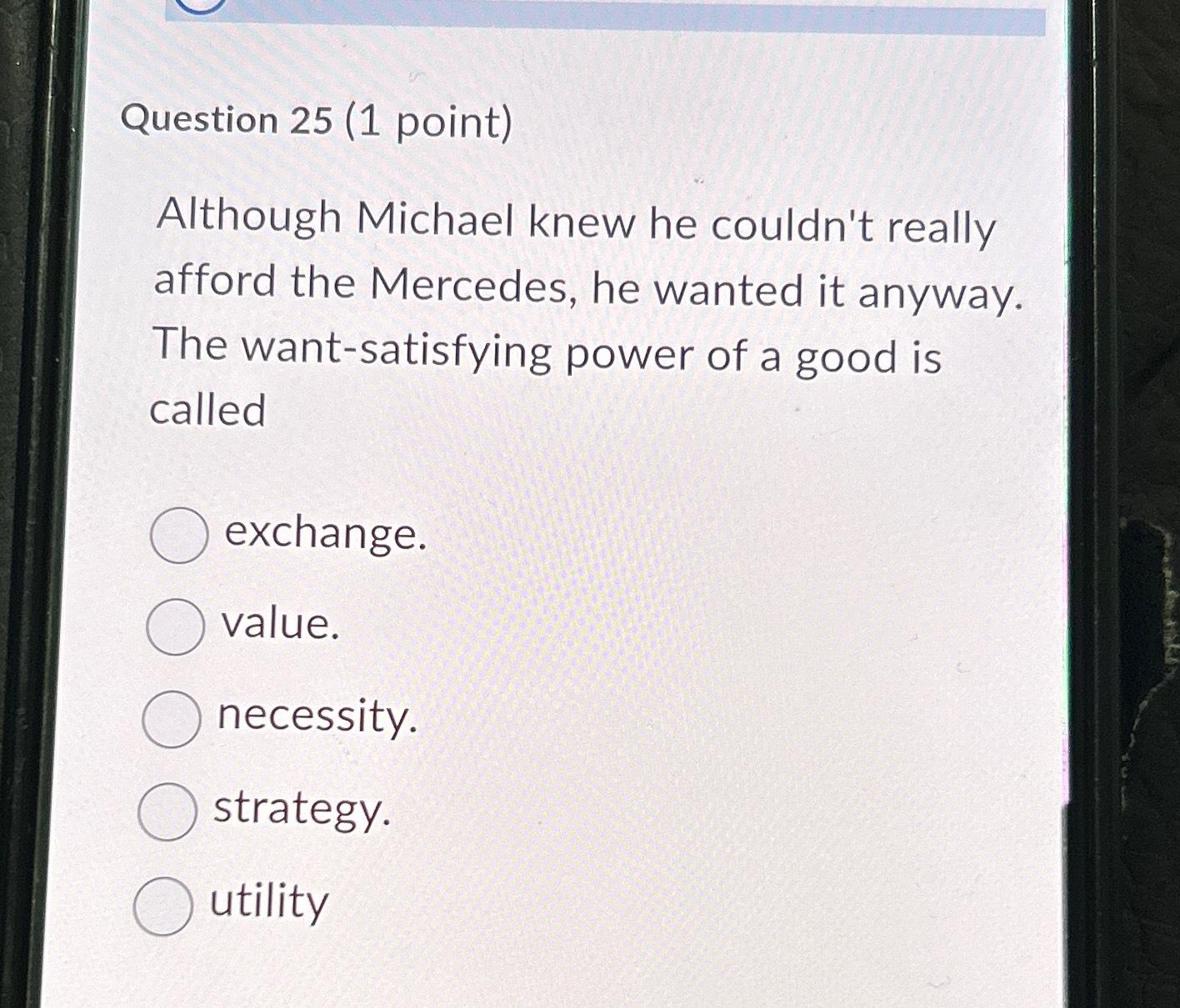 Solved Question 25 (1 ﻿point)Although Michael knew he | Chegg.com