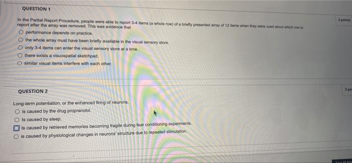 Solved QUESTION 1 In the Partial Report Procedure, people | Chegg.com