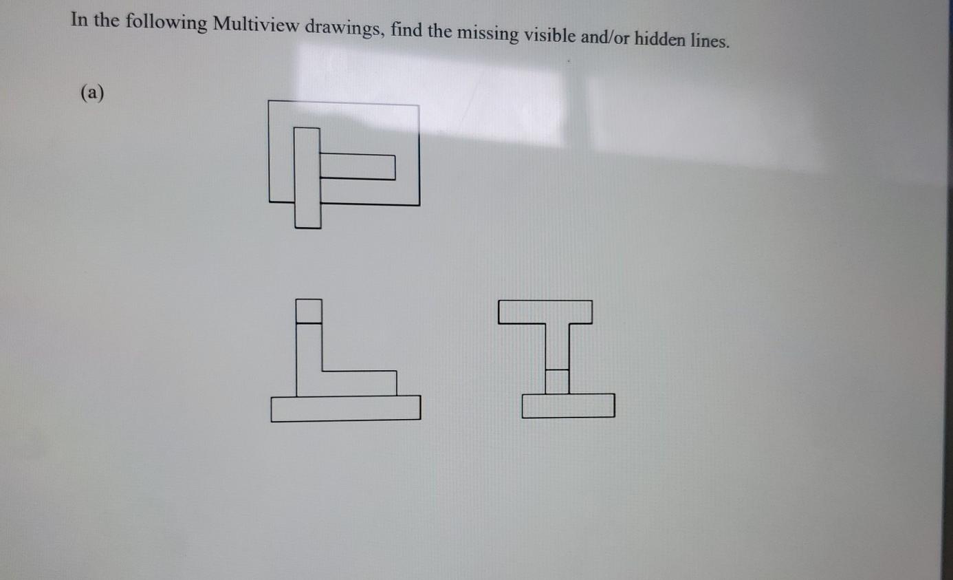 Solved In the following Multiview drawings, find the missing | Chegg.com
