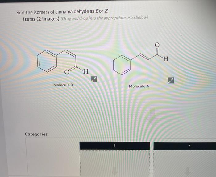Solved Sort the isomers of cinnamaldehyde as cis or trans. | Chegg.com