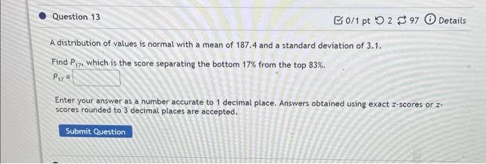 Solved A Distribution Of Values Is Normal With A Mean Of