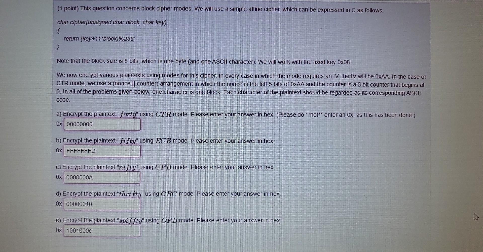 (1 point) This question concems block cipher modes. | Chegg.com