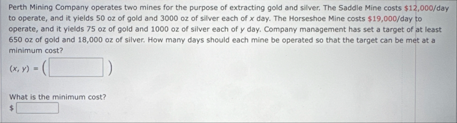 Solved Perth Mining Company operates two mines for the | Chegg.com