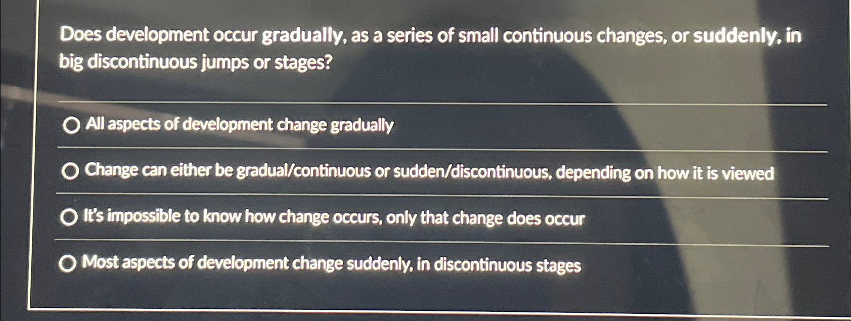 Solved Does development occur gradually, as a series of | Chegg.com