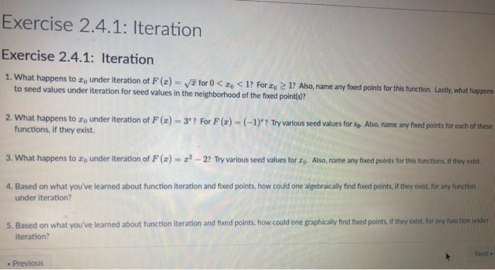 Solved Exercise 2.4.1: Iteration Exercise 2.4.1: Iteration | Chegg.com