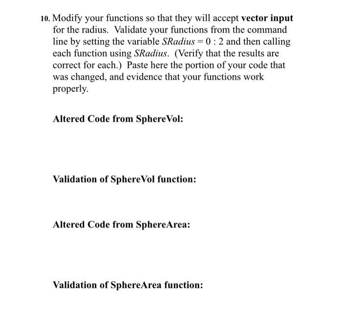 Solved 10. Modify your functions so that they will accept | Chegg.com