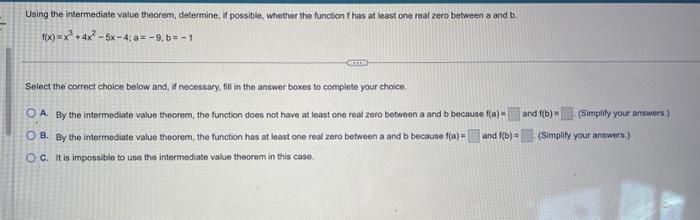 Solved f(x)=x3+4x2−5x−4;a=−9,b=−1 Select the correct choice | Chegg.com