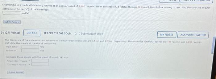 Solved A centrifage in a modical laboratory rotates at an | Chegg.com