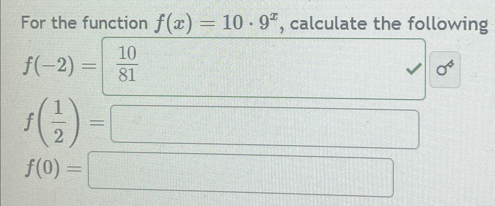 Solved For the function f(x)=10*9x, ﻿calculate the | Chegg.com