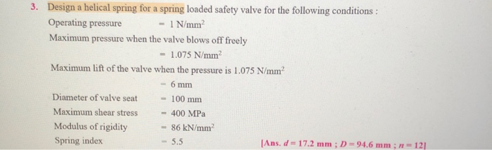 Solved 3. Design a helical spring for a spring loaded safety | Chegg.com