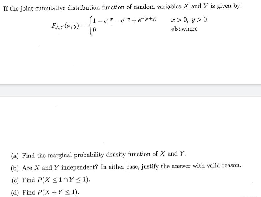 Solved If the joint cumulative distribution function of | Chegg.com