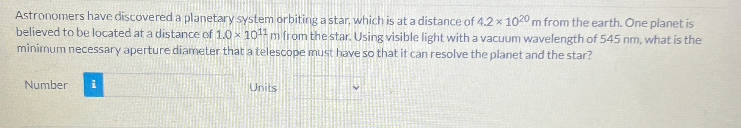 Solved Astronomers have discovered a planetary system | Chegg.com