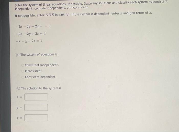 Solved Solve the system of linear equations, if possible. | Chegg.com